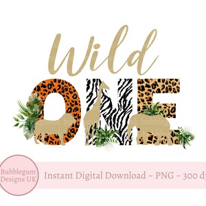 Wild One Gold Safari Animals PNG, First Birthday Sublimation Design ...