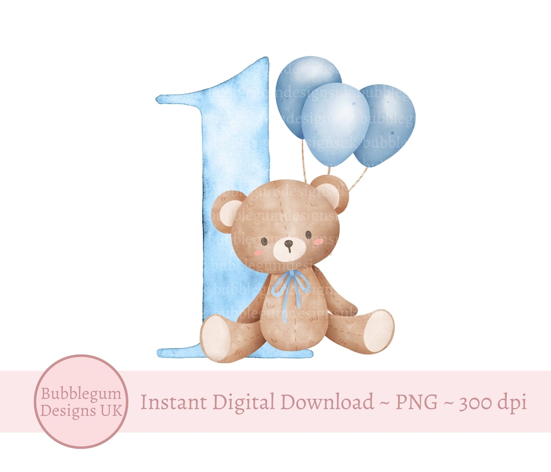 Teddy Bear Blue Balloon 1st Birthday PNG, First Birthday Sublimation ...