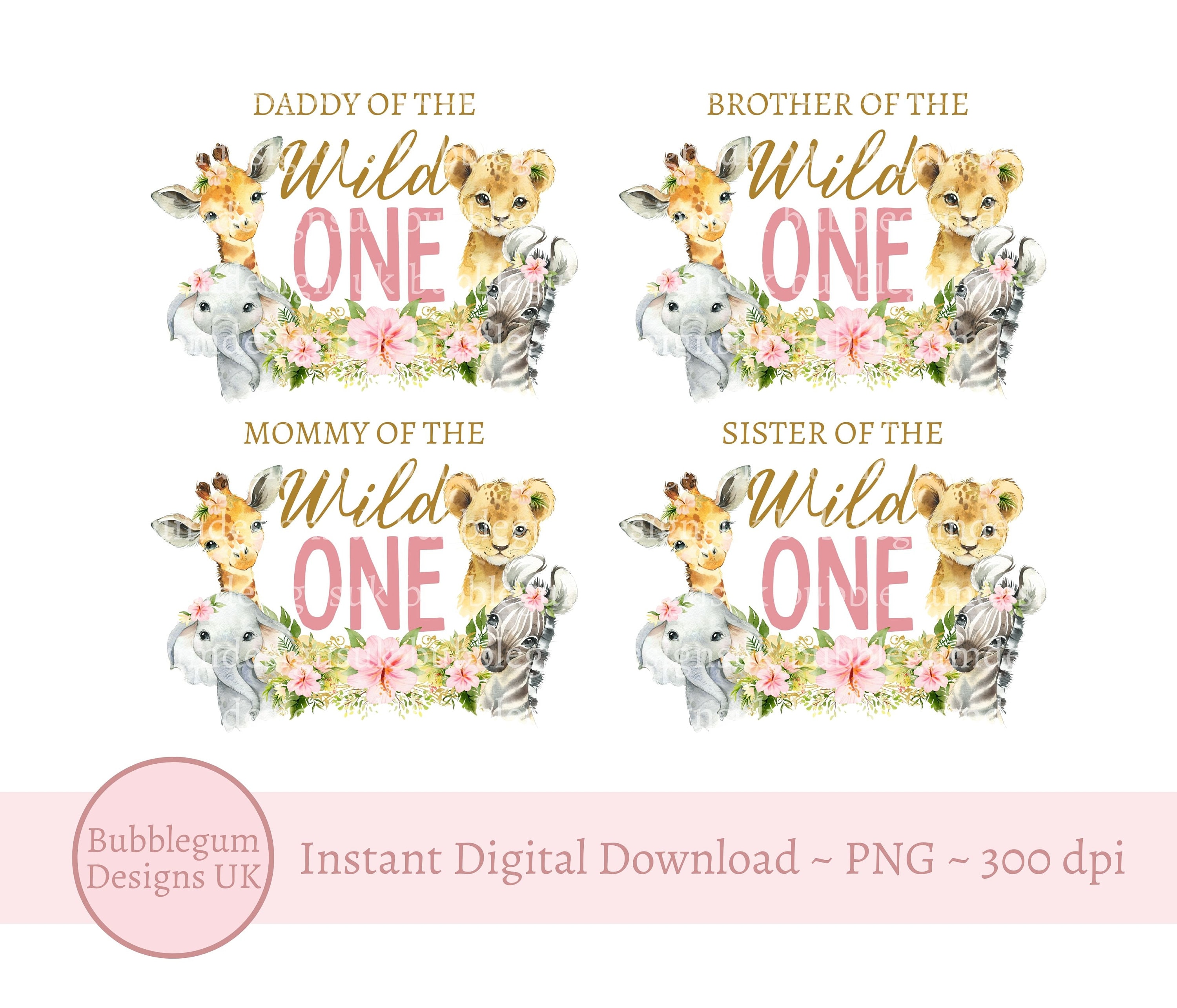 4 X Baby Safari Animals Girls Wild One PNGS, Wild One Family T Shirt ...