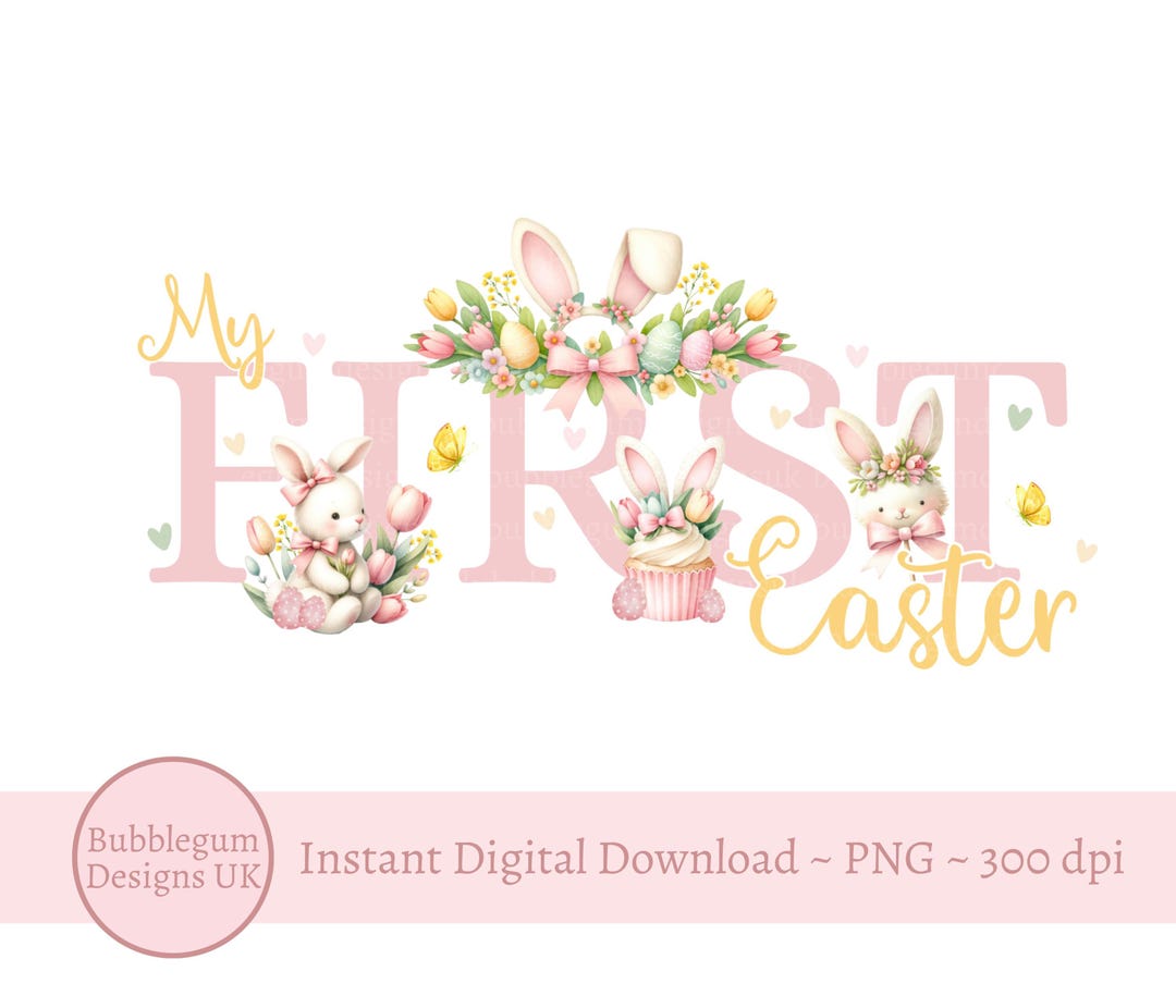 My First Easter Sublimation Design, PNG, Yellow 1st Easter, Easter ...