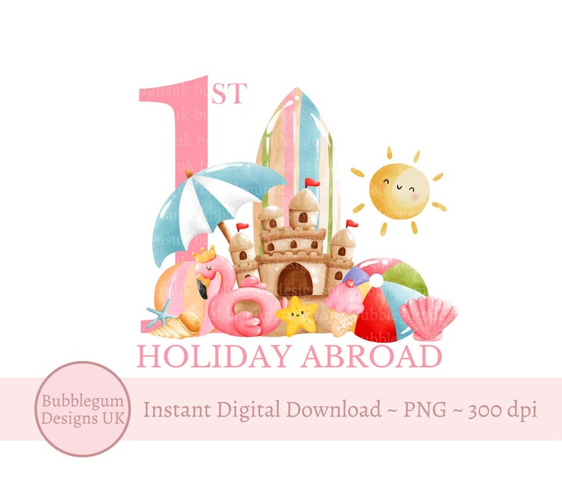 Pink & Blue First Holiday Abroad PNG, Beach Holiday Design, Sublimation ...