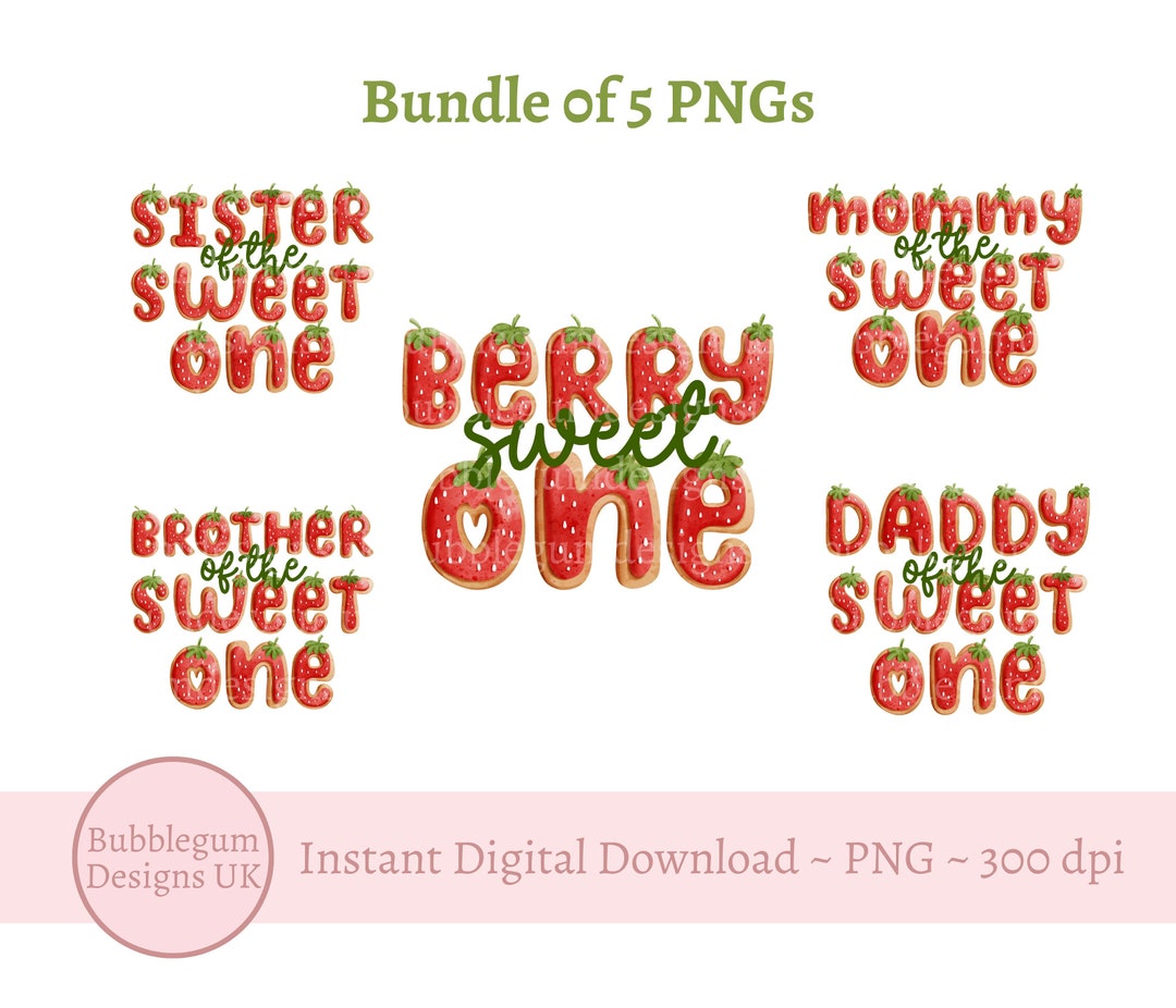 5 X Family Bundle Berry Sweet One Pngs, Strawberry First Birthday ...