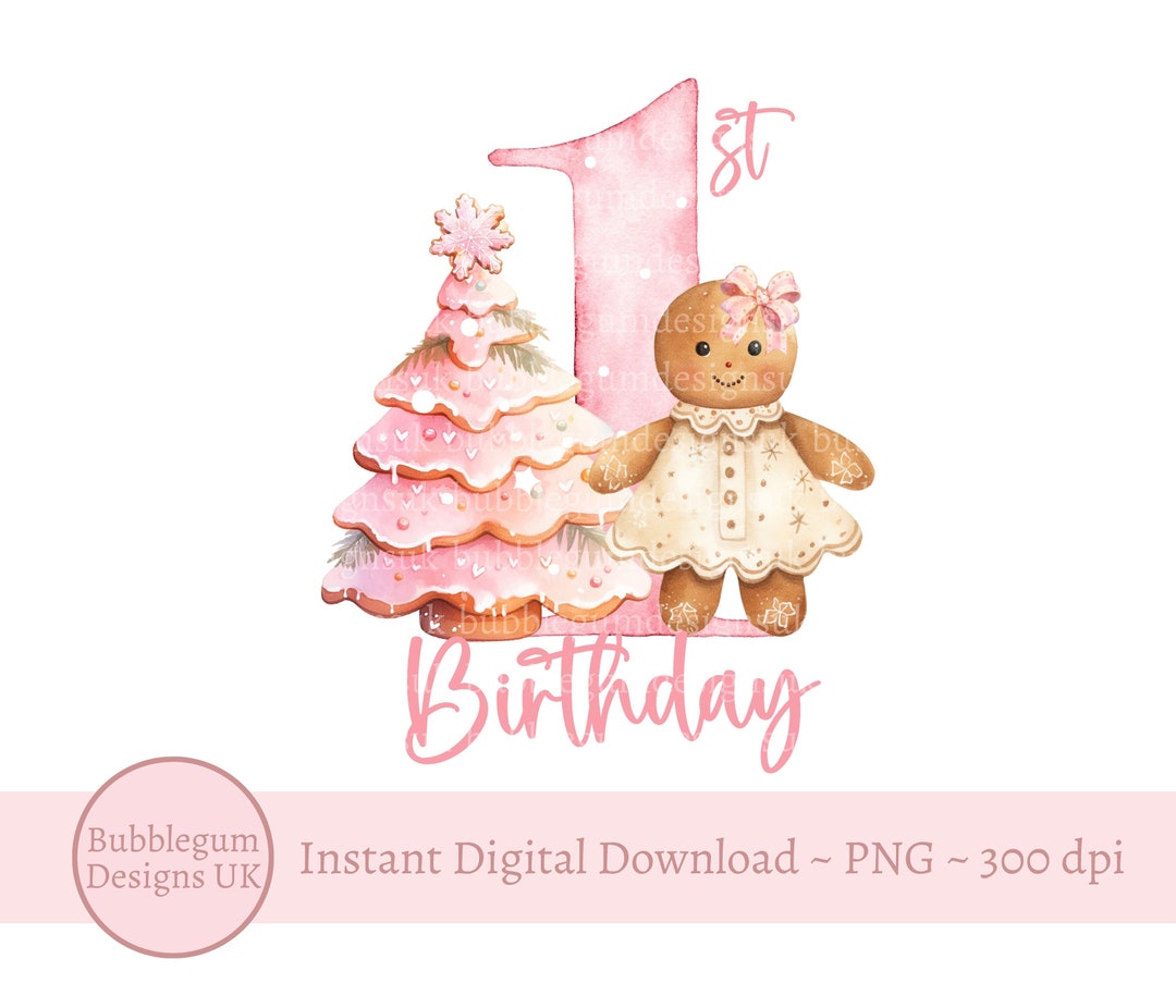 1st Birthday Gingerbread Girl PNG, Pink Sublimation, Instant Digital ...