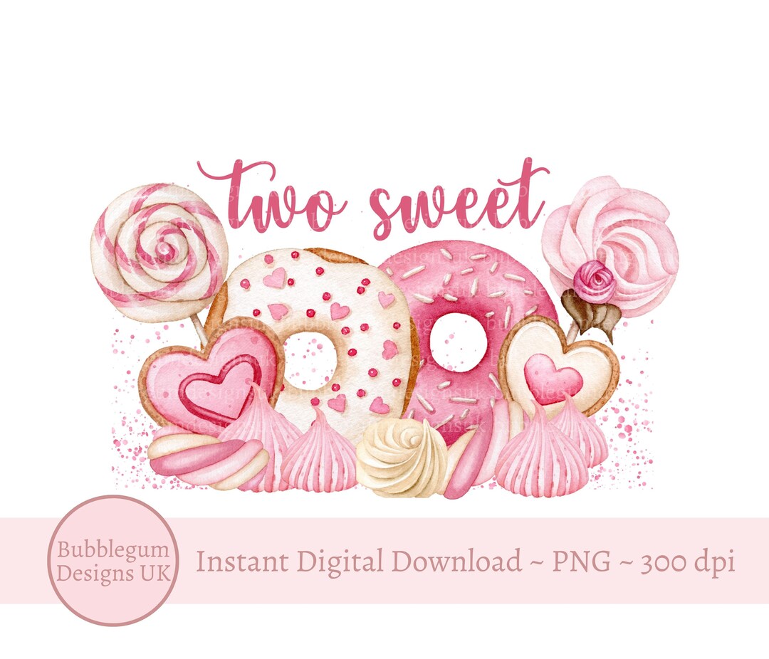 Two Sweet 2nd Birthday PNG, Sweet Treats Birthday Clipart, Girls 2nd ...