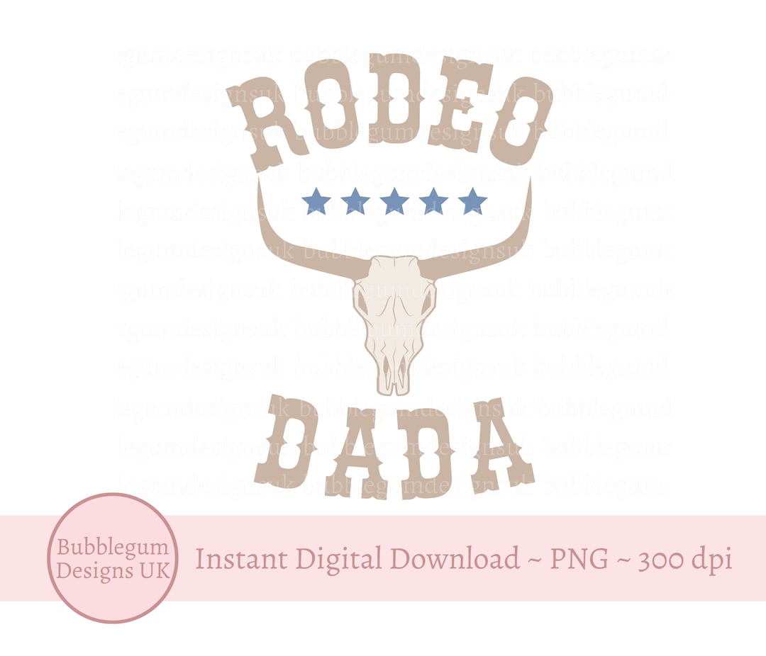 Rodeo Dada, PNG, 1st Birthday Sublimation Design, Cowboy Party ...