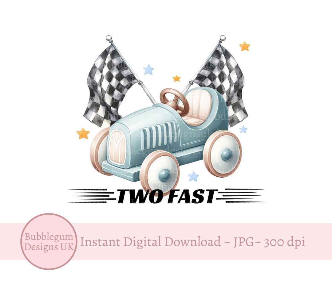 Two Fast Racing Car 2nd Birthday PNG, Race Car Sublimation Design, Boys ...