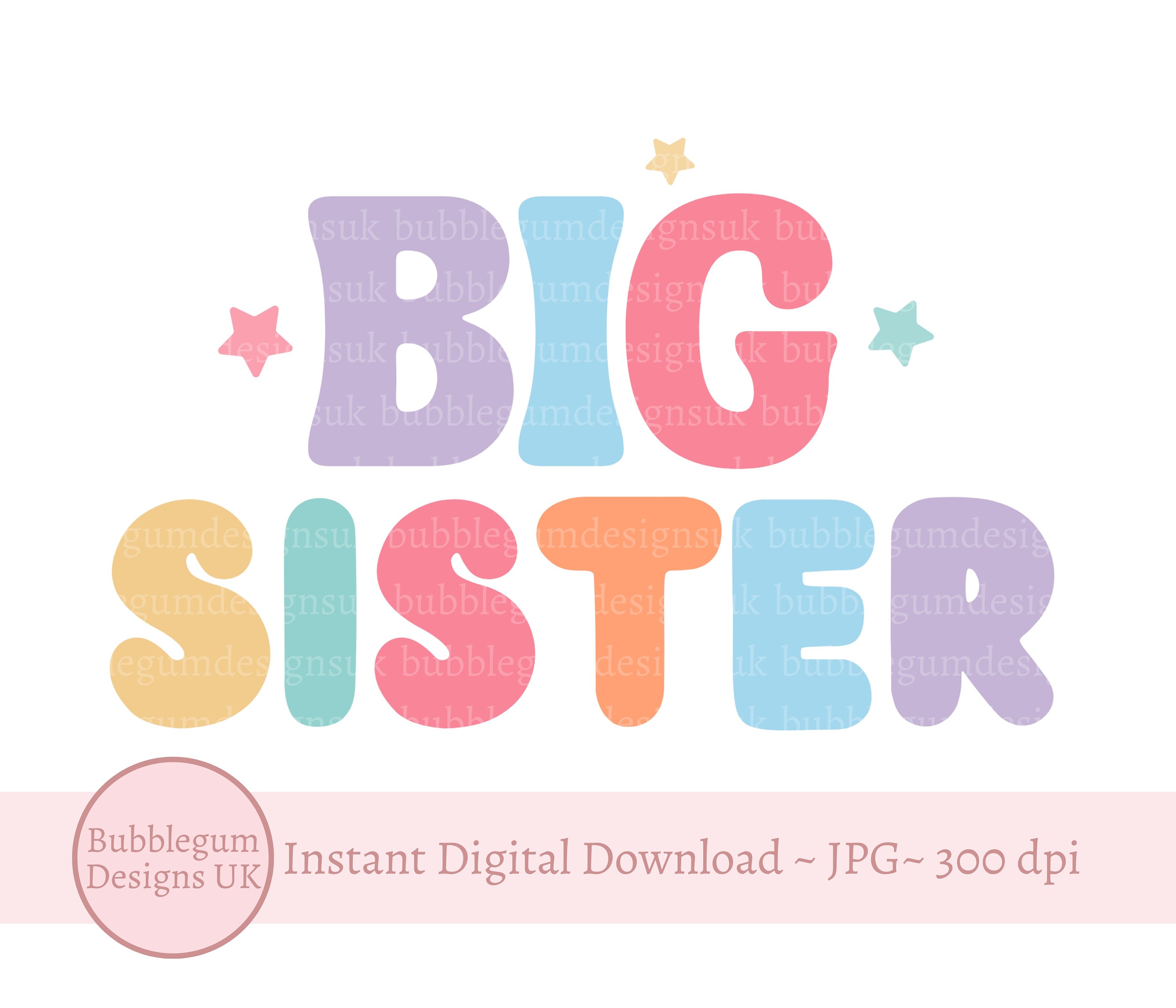 2 X Little Sister Big Sister Text PNG, New Baby Sublimation Design ...