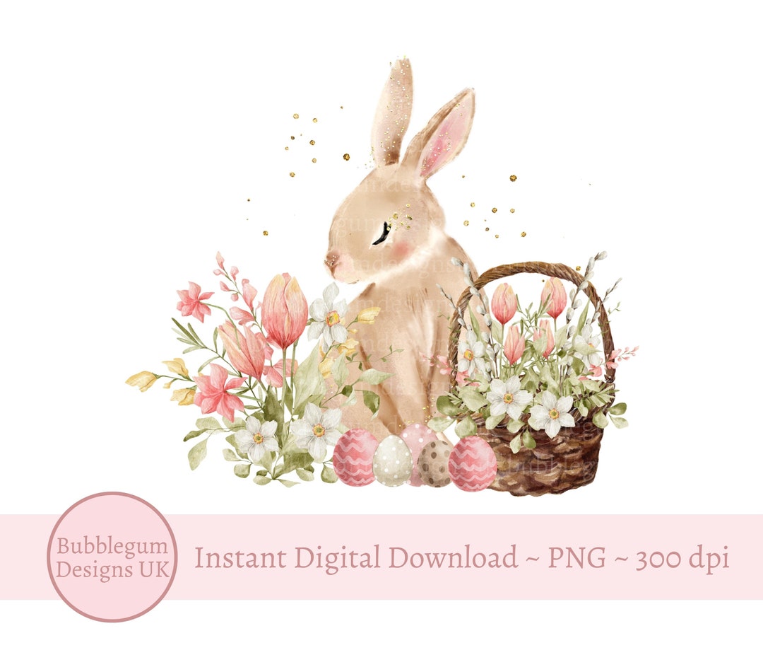 Easter Bunny Spring Florals Basket PNG, Easter Clip Art, Easter Spring ...