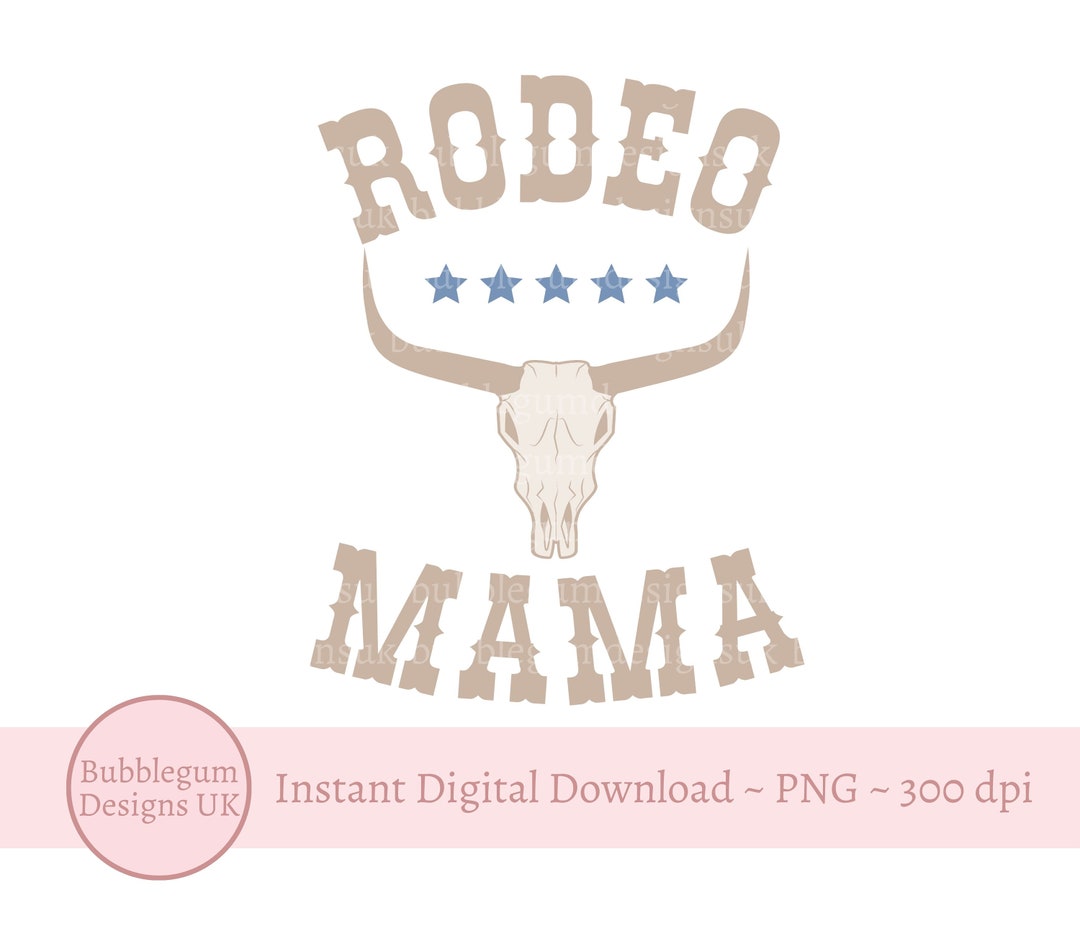 Rodeo Mama Blue, PNG, 1st Birthday Sublimation Design, Cowboy Party ...