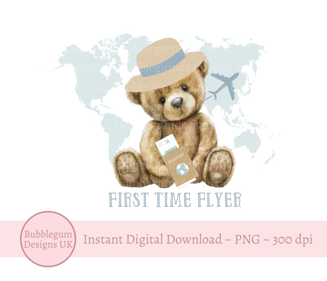 First Time Flyer Teddy Bear PNG, Blue 1st Holiday T-shirt Sublimation ...