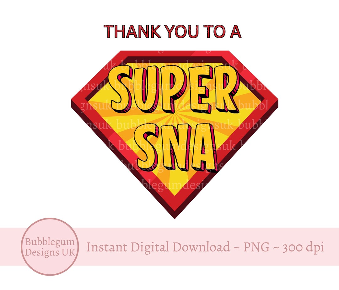 Thank You to A Super SNA Sublimation, PNG, Teacher Appreciation ...