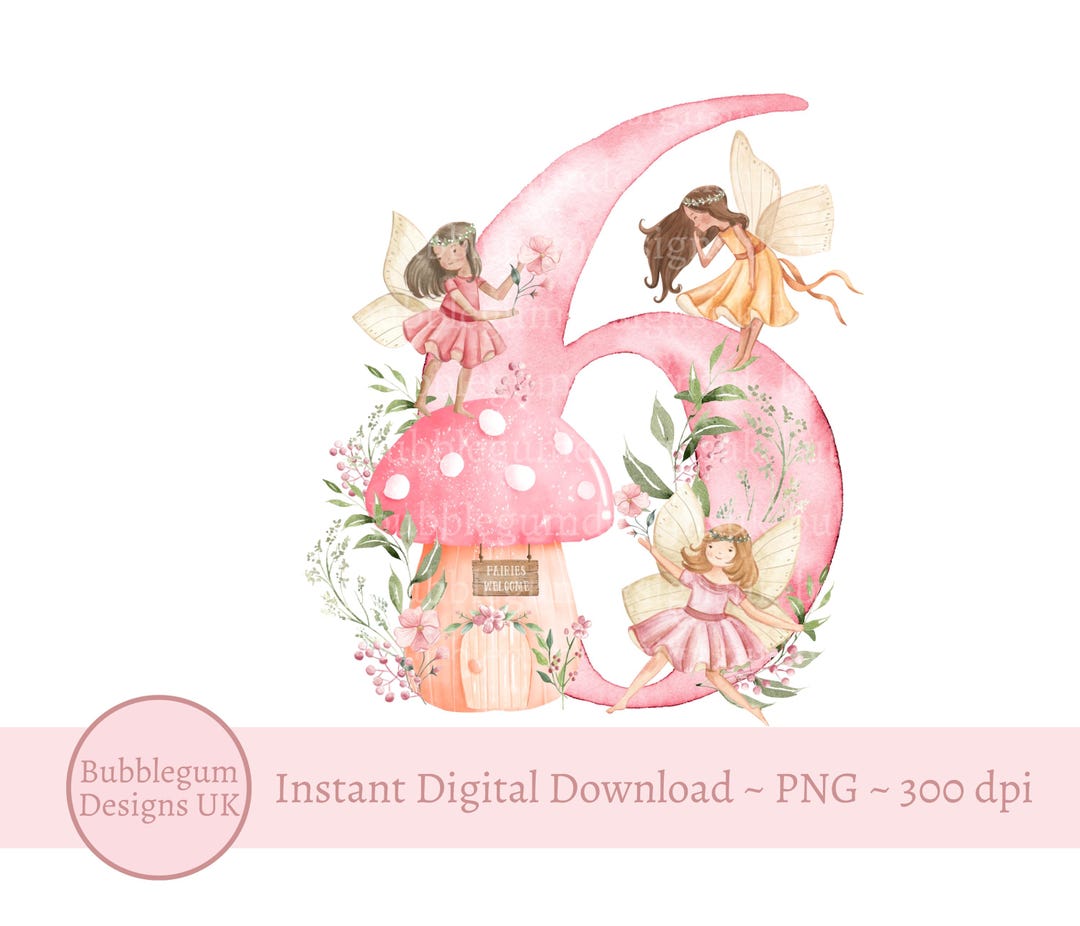Pink Fairy Toadstool Number 6 PNG, Fairies Sublimation Design, 6th ...