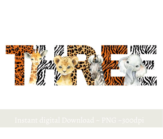 Three Safari Animal Print Text PNG Baby Safari Animals 3rd - Etsy