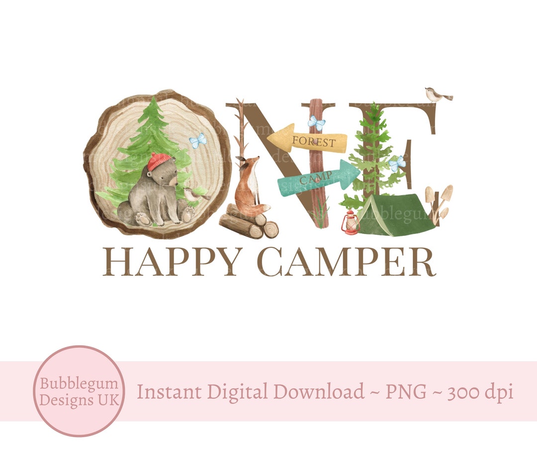 One Happy Camper Sublimation Design, PNG, Woodland 1st Birthday, First ...