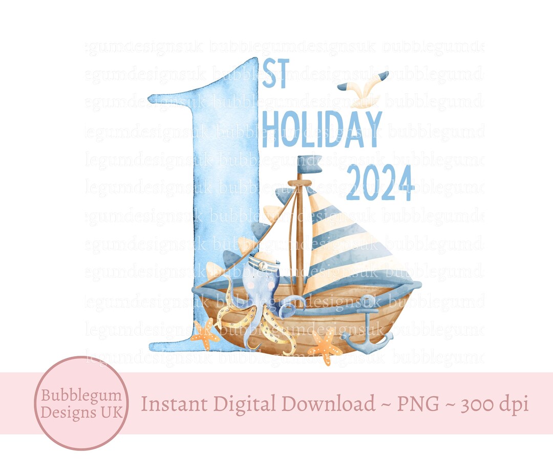 My First Holiday 2024 PNG, Boat Holiday Design, Holiday Tee Sublimation ...