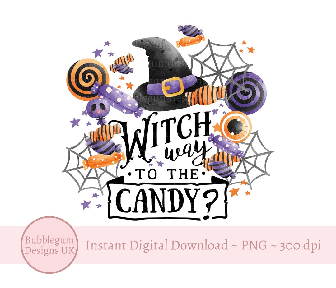 Witch Way to the Candy PNG, Kids Halloween T-shirt Sublimation Design ...