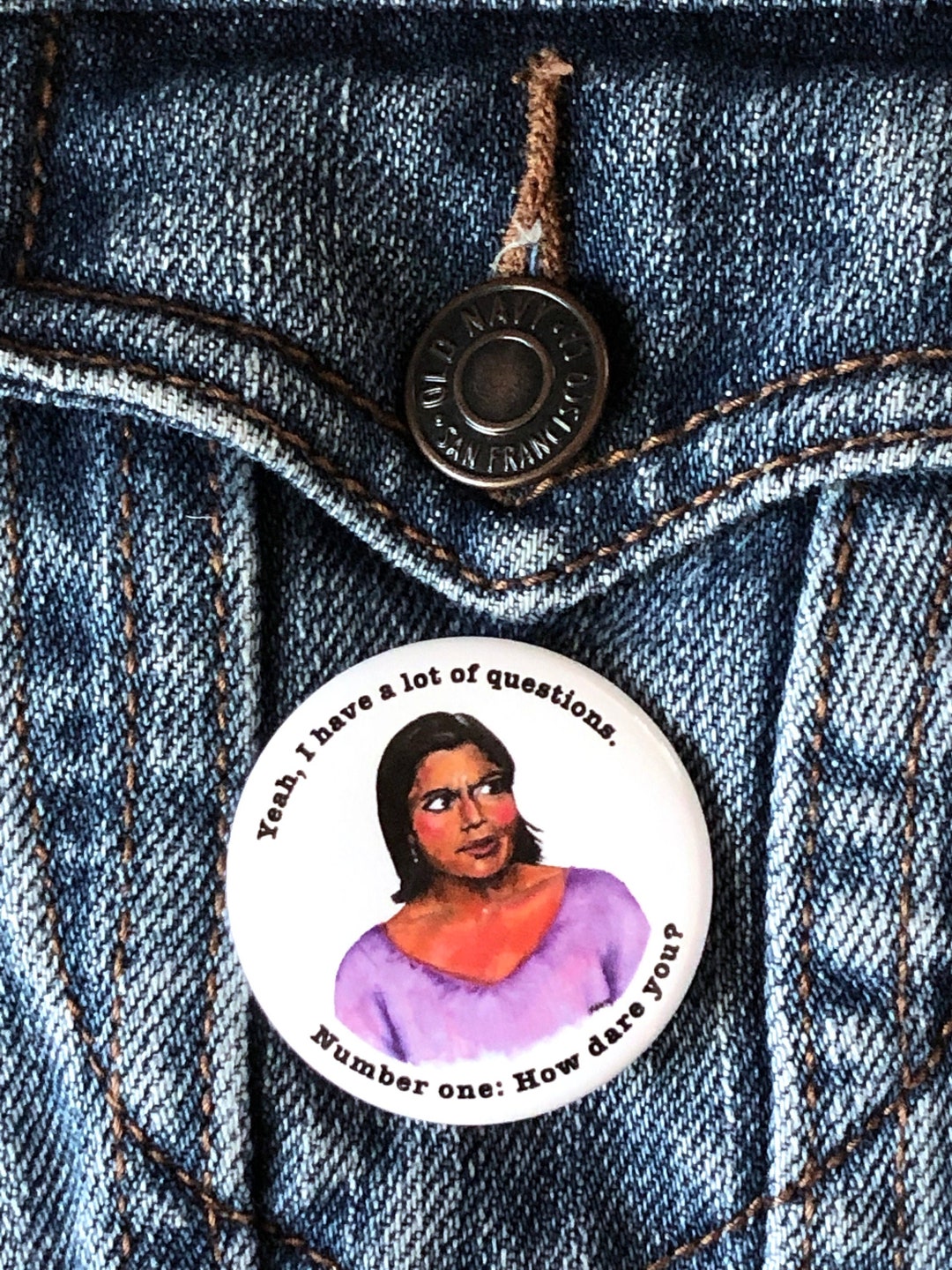 The Office Buttons- Kelly Kapoor, How Dare You? - Etsy