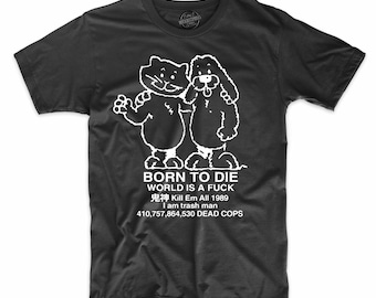 Born to Die World Is - Etsy