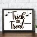 Trick or Treat Halloween Digital Art Print / Printable Trick or Treat ...