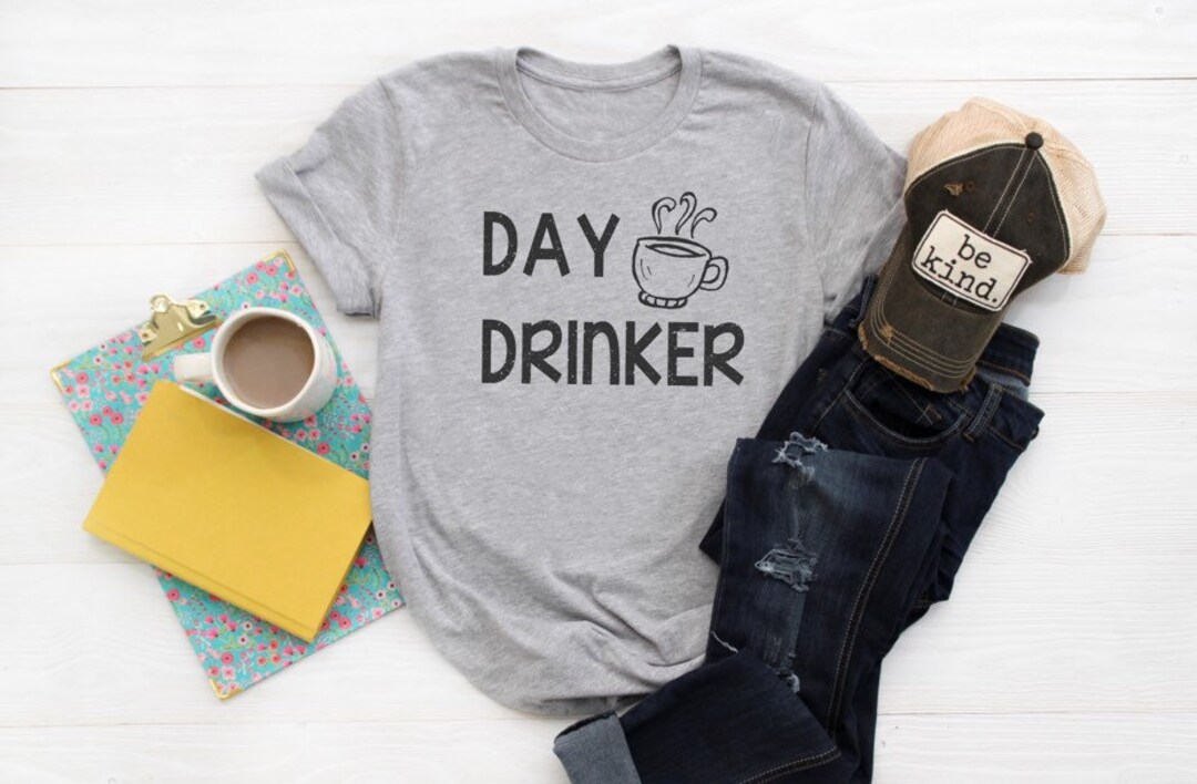 DAY DRINKER, Basic Witch, Coffee, Bux, Boo Witch Get Out Da Way ...
