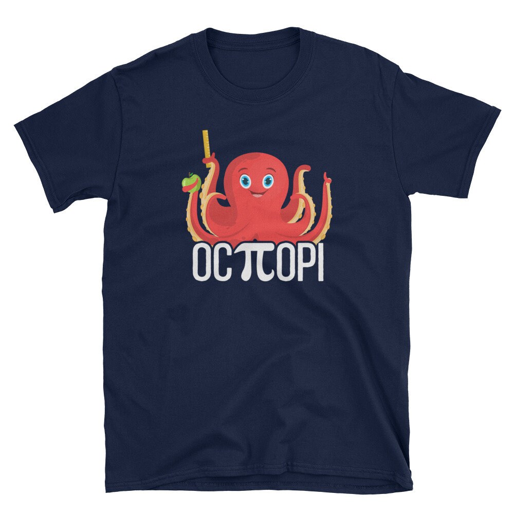 Octopus T Shirt Octopi Math PI Gift Print Shirt Funny Science Squid ...