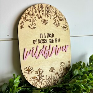 In a Field of Roses, She is a Wildflower Sign - Etsy