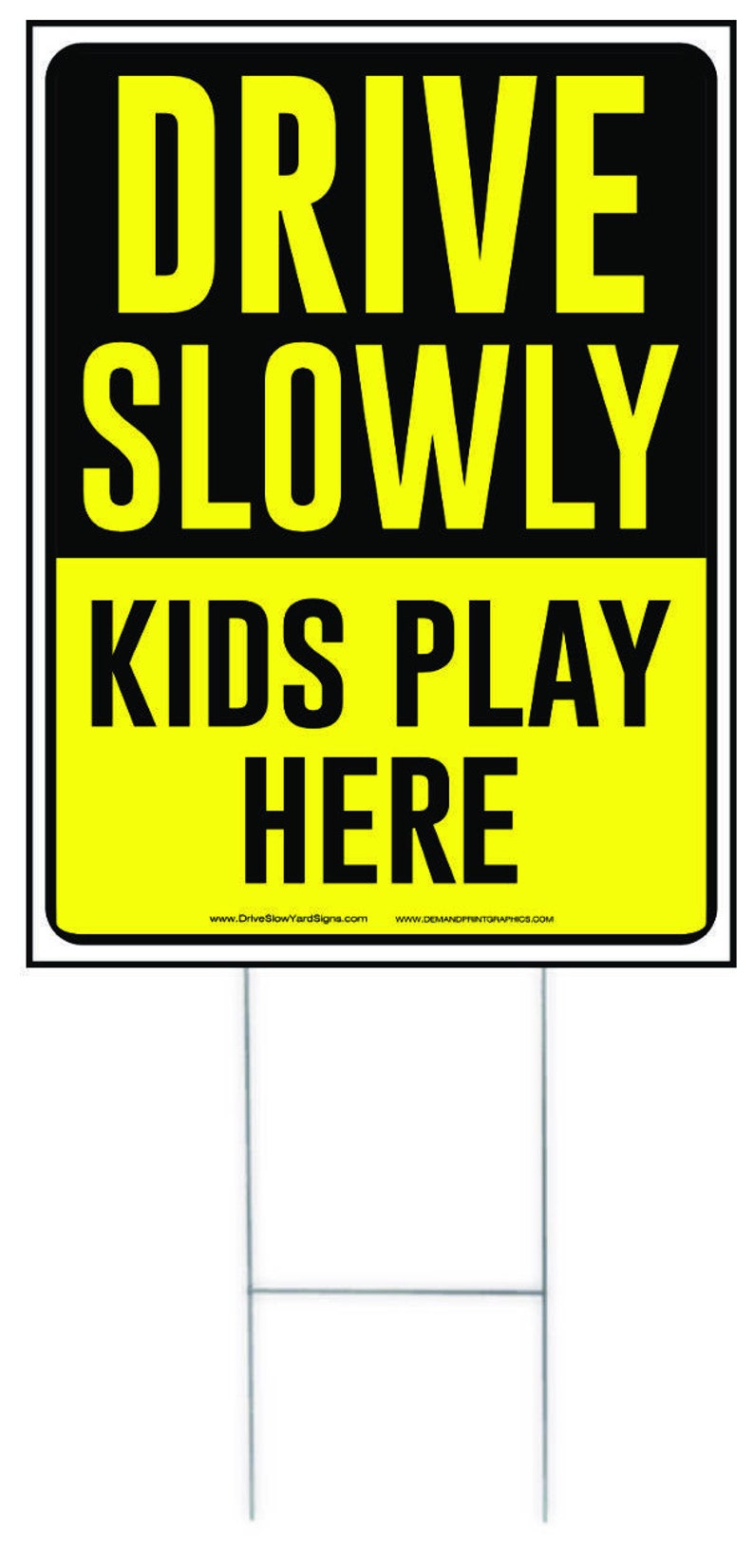 Drive Slowly Kids Play Here Yard Sign Drive Slow/children at - Etsy