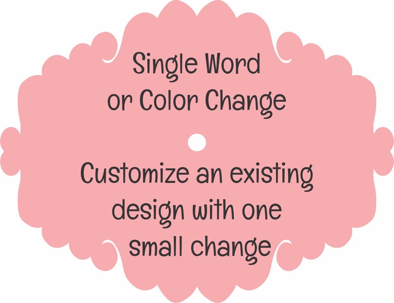 One Word or Color Change / Simple Customization for One / | Etsy