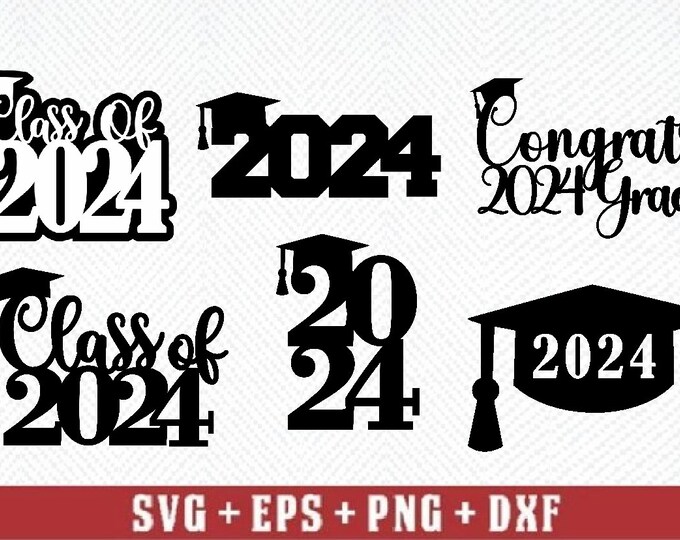 2024 Graduation SVG, Cake Topper SVG, Class of 2024 SVG, 2024 ...