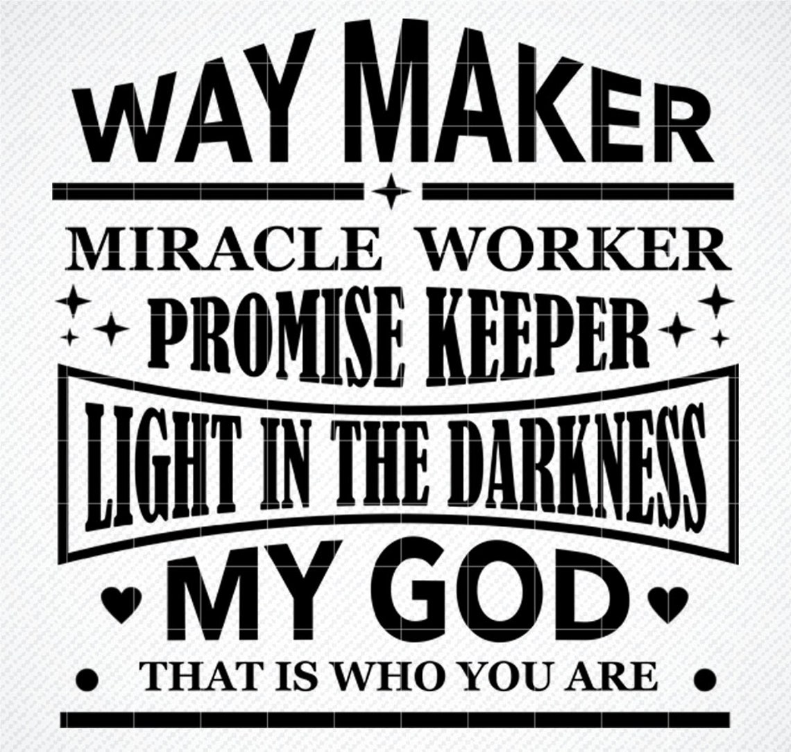 Waymaker SVG Miracle Worker Instant Download Vinyl cut Cut | Etsy