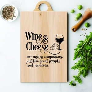 Wine and Cheese Board SVG, Chopping Board Sayings, Cutting Board Quote, Kitchen Towel Svg ...
