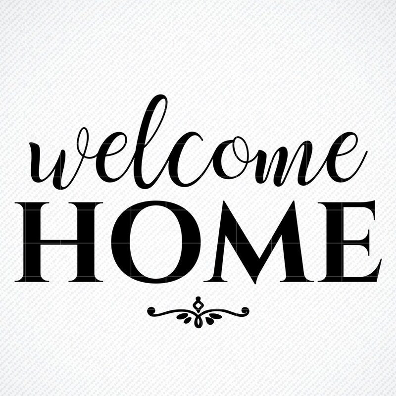 Welcome Home Svg - Etsy