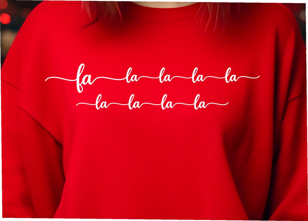 Fa La La SVG PNG, Christmas Svg, Holiday Shirt SVG, Santa, Deck the ...