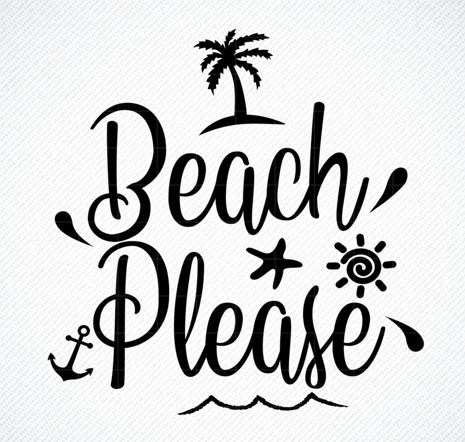 Beach Please Svg Beach Please Beach Please T Shirt Beach Etsy
