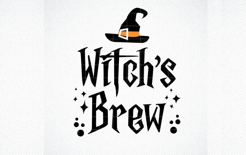 Witches Brew Instant Download Files Witches Brew Svg - Etsy
