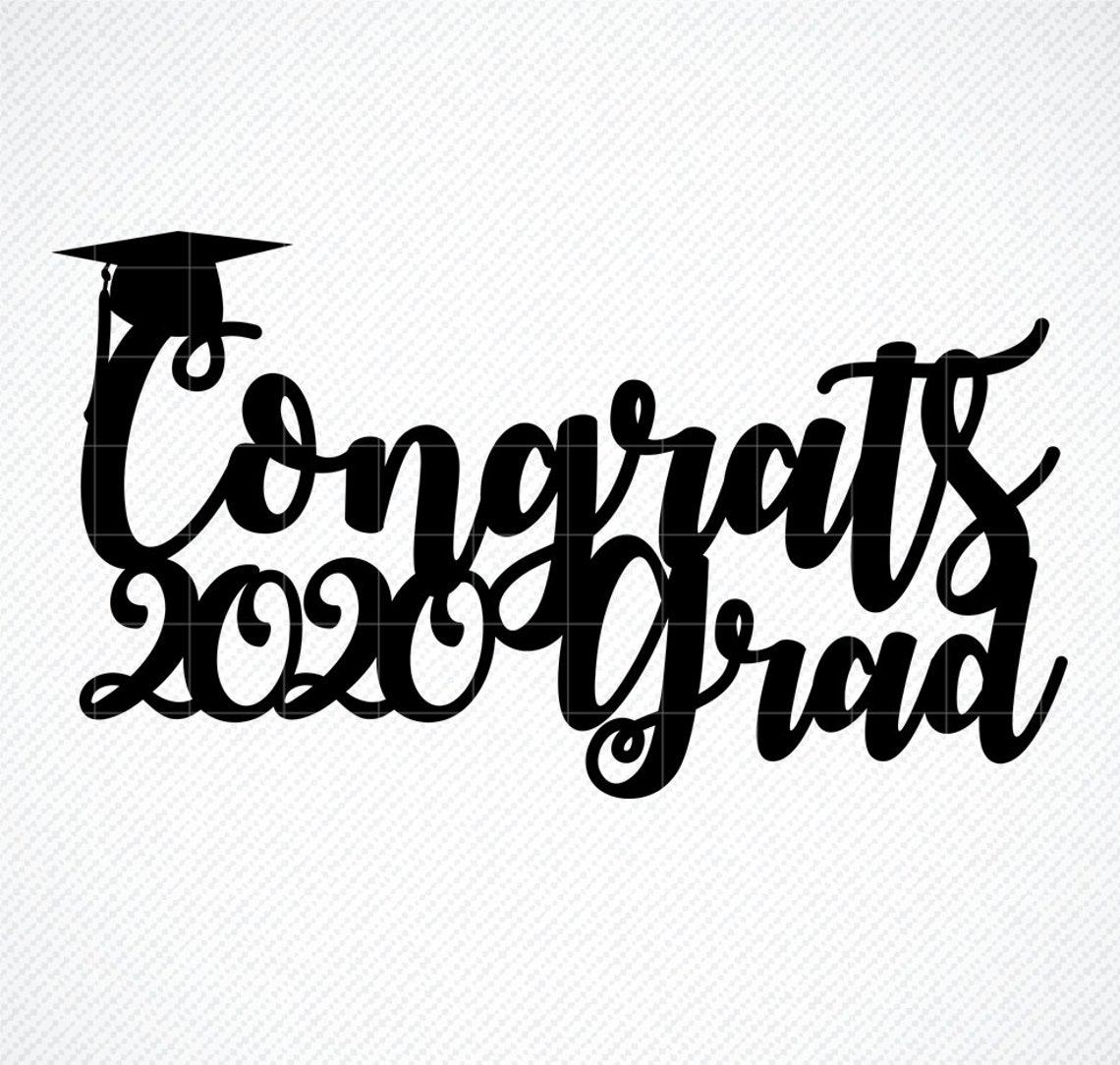 Congrats Grad 2020 SVG Cake Topper Congrats Cake Topper Svg | Etsy