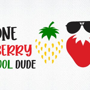 One Berry Cool Dude Svg, Strawberry Svg, Funny Strawberry Svg, Cute ...