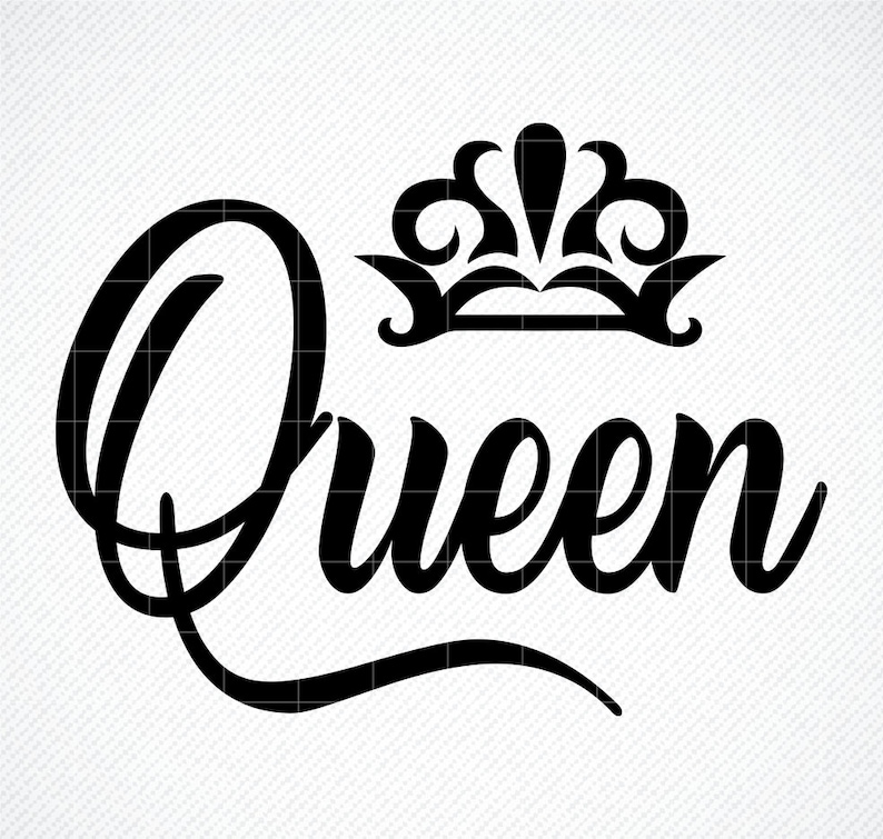 Queen SVG File Quote Cut File Silhouette File Cricut File - Etsy Canada