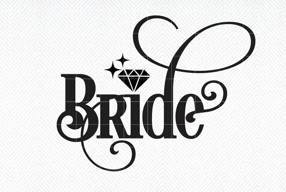 Bride SVG, Bride PNG, Bride to Be SVG, Wedding Svg, Bridal Party Svg ...
