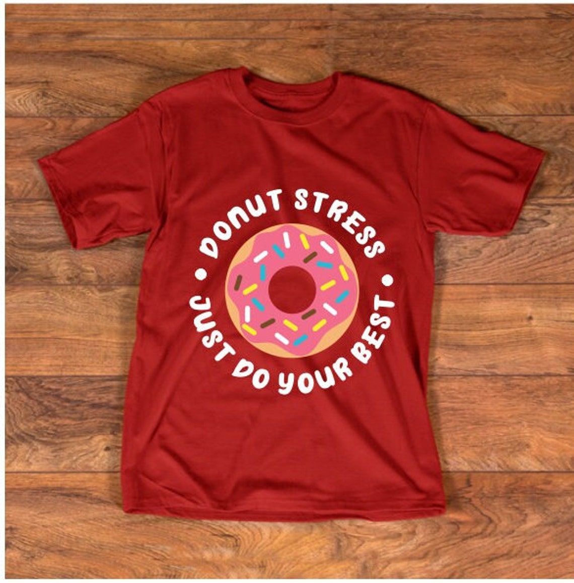 Donut Stress Just Do Your Best Svg Dxf Eps Svg Teacher | Etsy