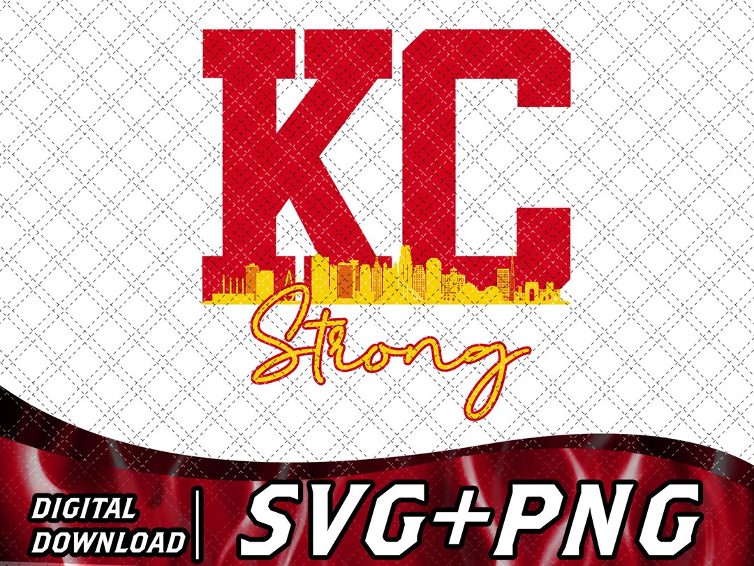 KC Strong Svg Kansas City Strong Svg Pray for KC Svg Kansas City ...