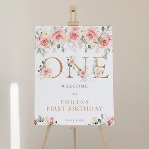 Editable First Birthday Floral Welcome Sign Printable, Pink Gold 1st ...