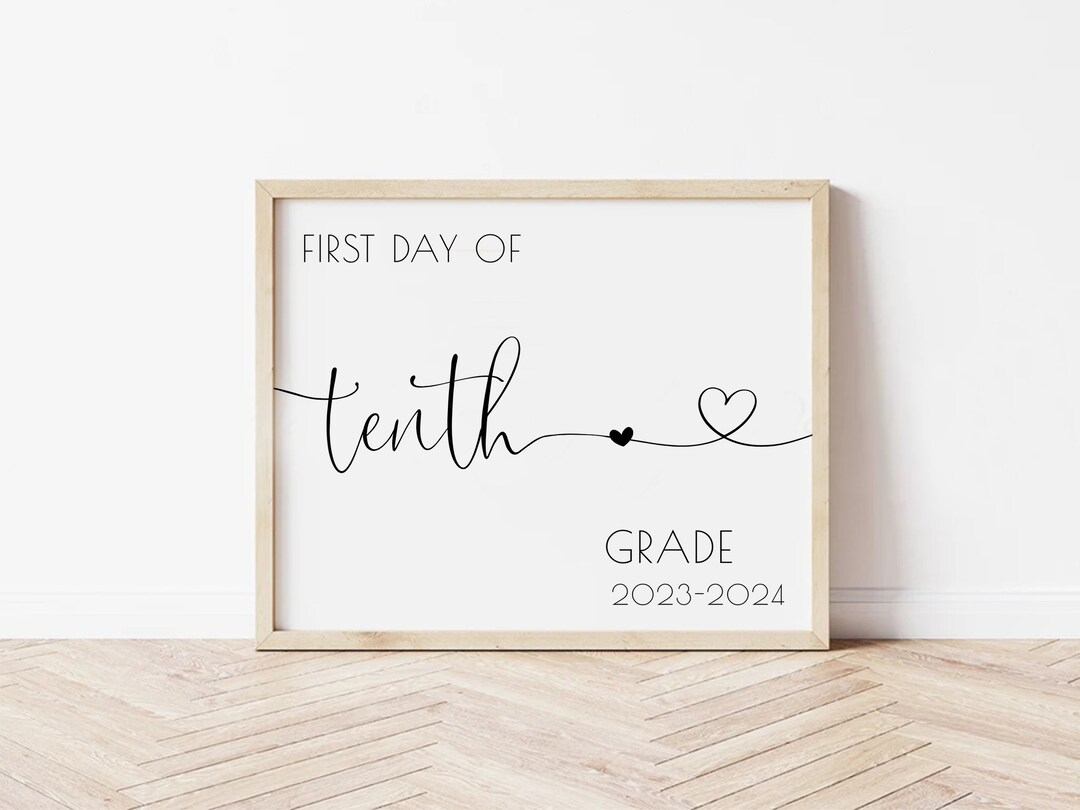 First Day of 10th Grade Photo Prop Sign, First Day of Tenth Grade ...