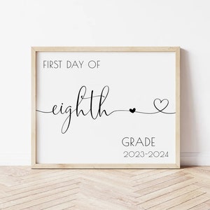Printable First Day of Eighth Grade Sign, First Day of Eighth Grade ...