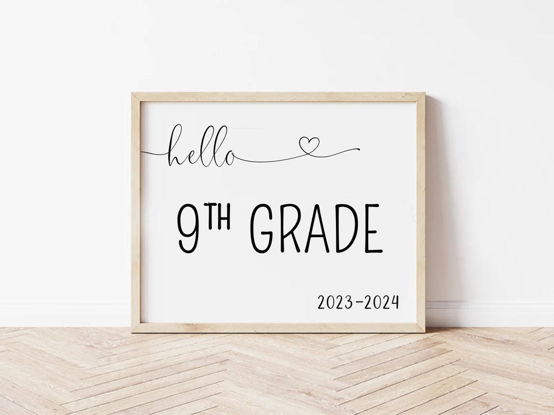 Hello 9th Grade Sign Template, Black White Hello 9th Grade Sign, Simple ...