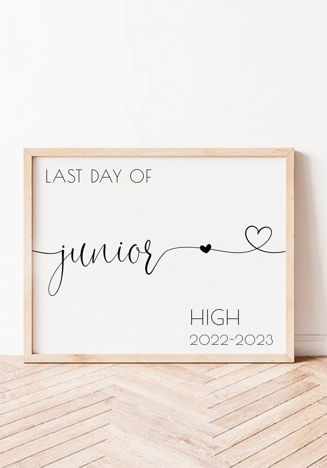 Printable Last Day of High School Sign, Last Day of High School ...