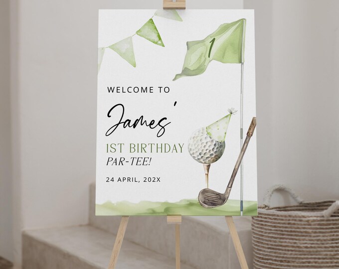 Golfing Birthday Welcome Sign Printable, Green Golf Theme Boy 1st ...