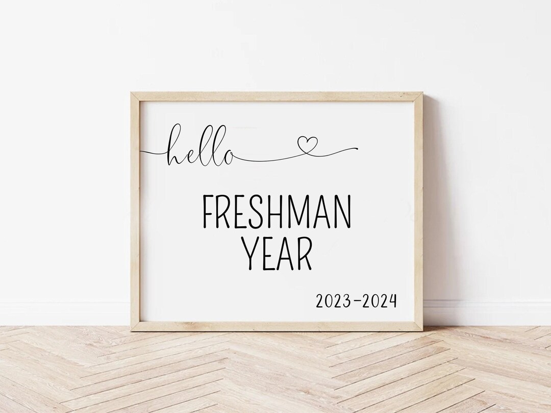 Hello Freshman Year Sign Printable, Minimalist Collage High School ...