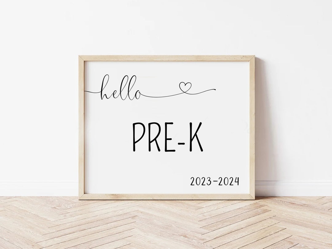 Hello Pre-k, First Day of Pre-k Chalkboard Sign, First Day of Pre-k ...
