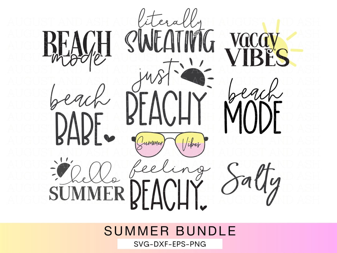 Summer Bundles Svg, Summer Quotes Svg, Summer Shirt Svg, Beach Vibes ...